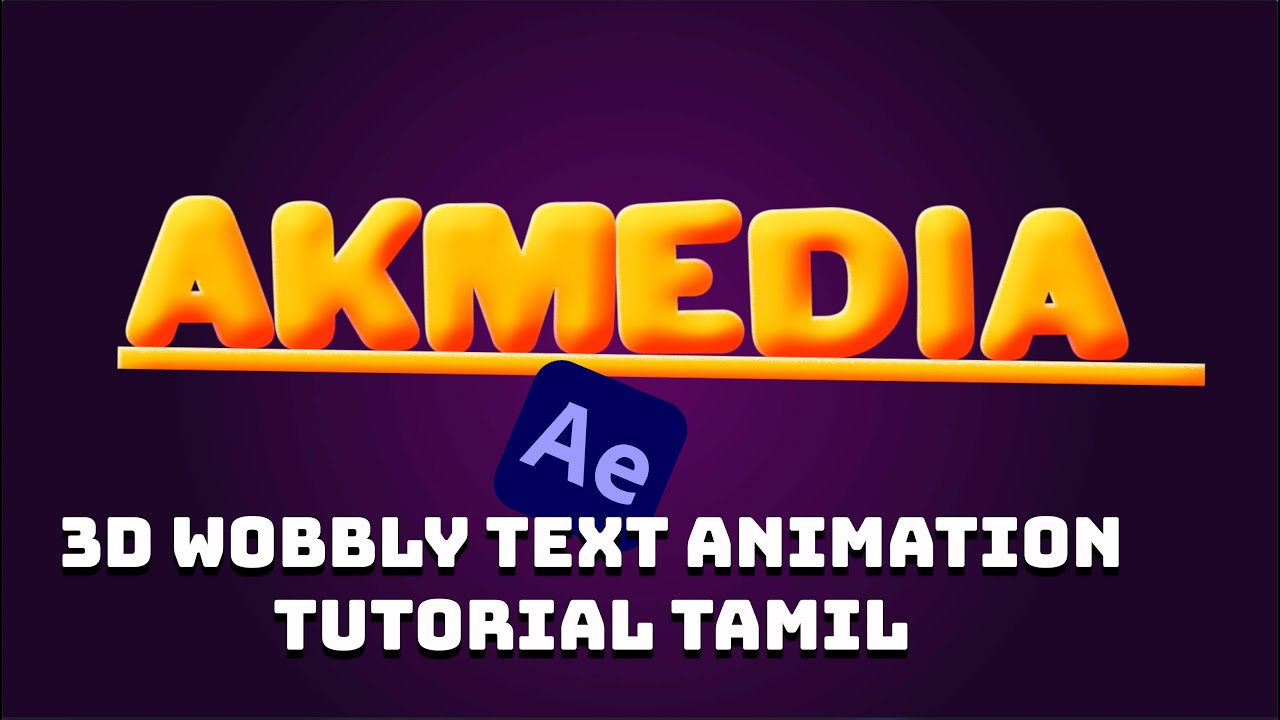How to make 3d wobbly text Animation after effects Tutorial Tamil - YouTube