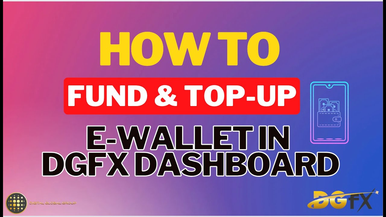 How To Fund and Top-Up your E-wallet in DGFX Dashboard (Must Watch)🚨🚨🚨# ...