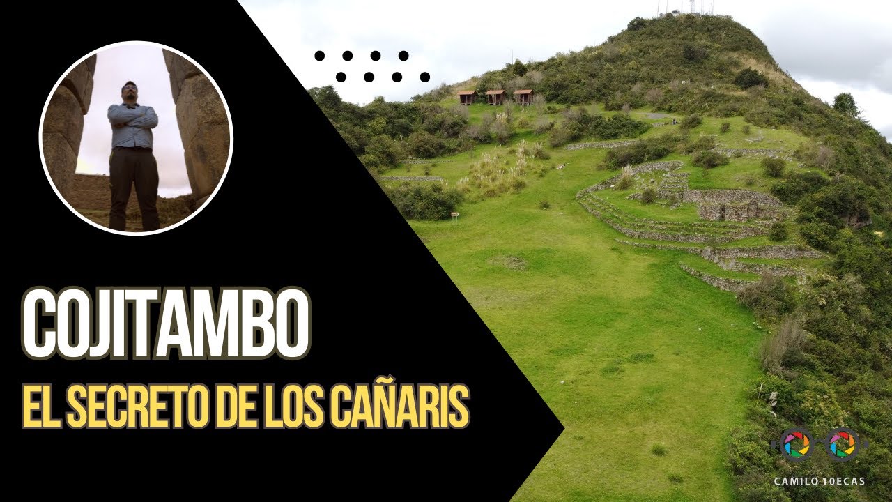 CAÑARIS: Complejo Arqueologico de Cojitambo y su secreto. - YouTube
