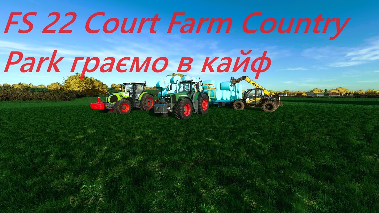 FS 22 Court Farm Country Park граємо в кайф. - YouTube