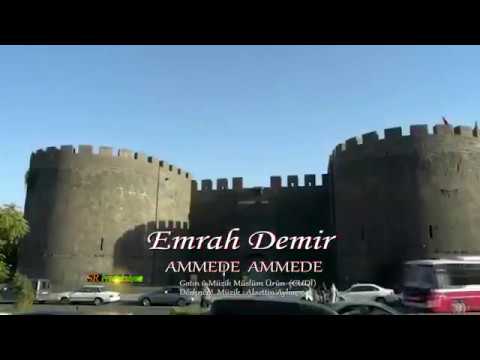 Ammede Ammede  Emrah demir yeni nû 2019