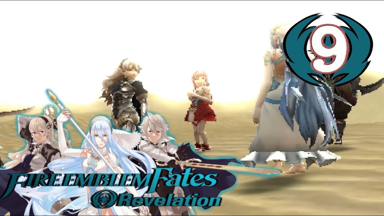 Fire Emblem Fates: Revelation - Walkthrough - Chapter 9: Wanderer - YouTube