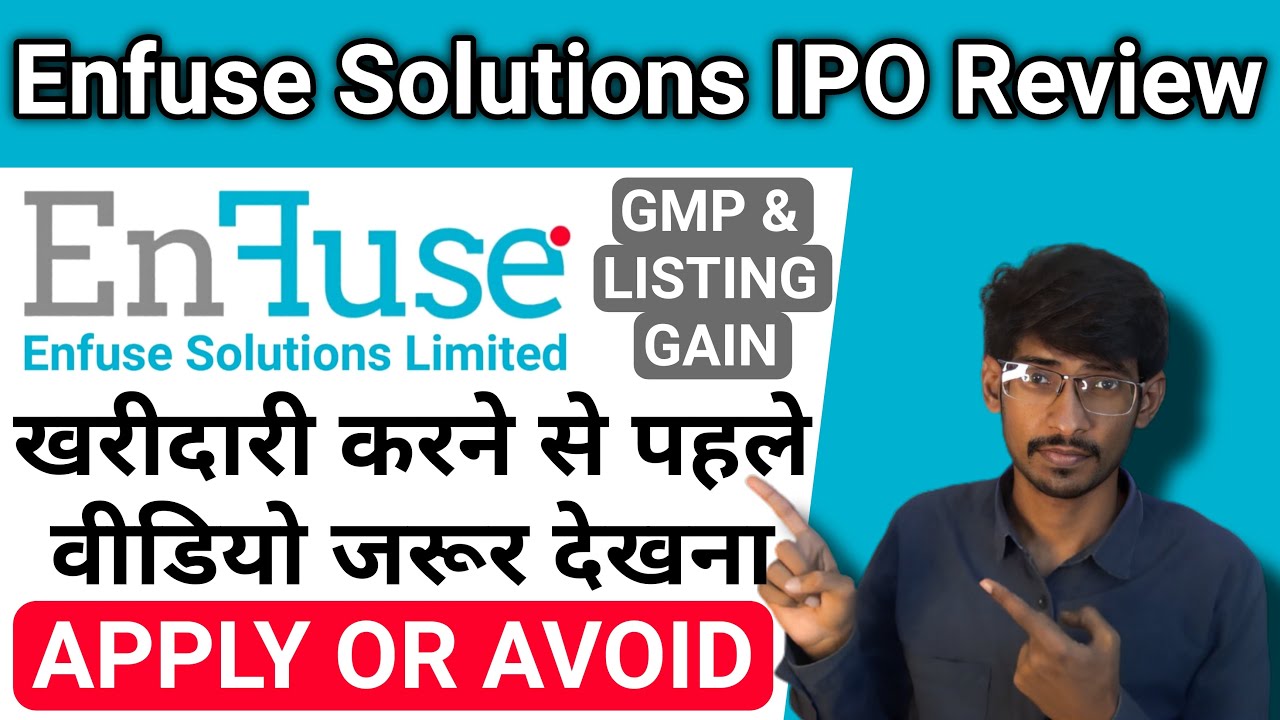 Enfuse Solutions IPO Review | Apply OR Not? | Enfuse IPO GMP | Enfuse ...