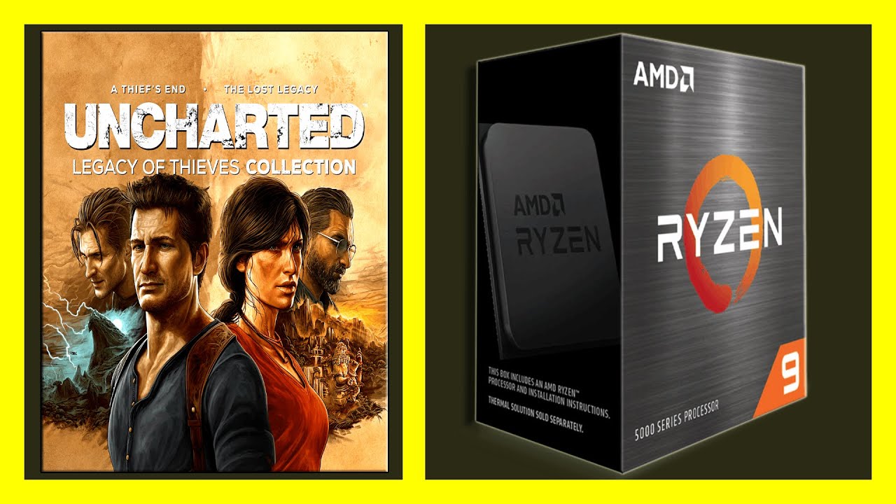 AMD Ryzen 5000 series CPUs now come with a free Uncharted Steam key ...