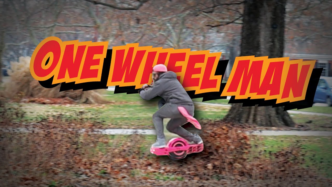 ONE WHEEL MAN - YouTube