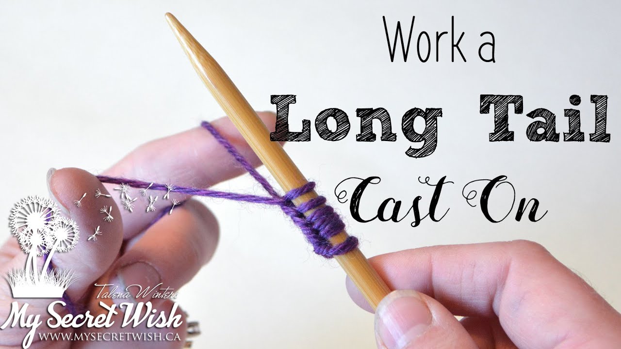 Long Tail Cast On Tutorial - Easy knit cast on for beginners! - YouTube