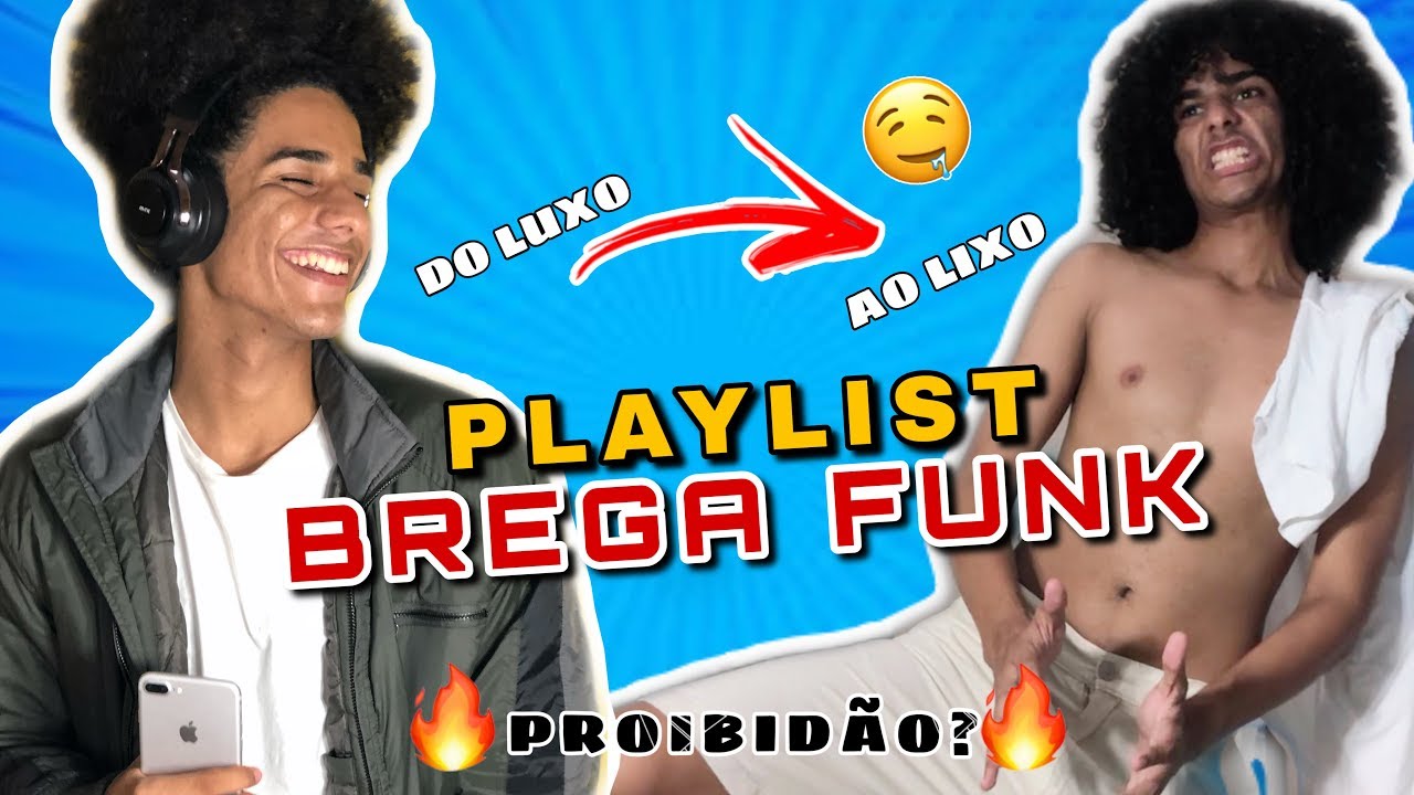Minha Playlist De Brega Funk Pesadona 🔥😱 Youtube