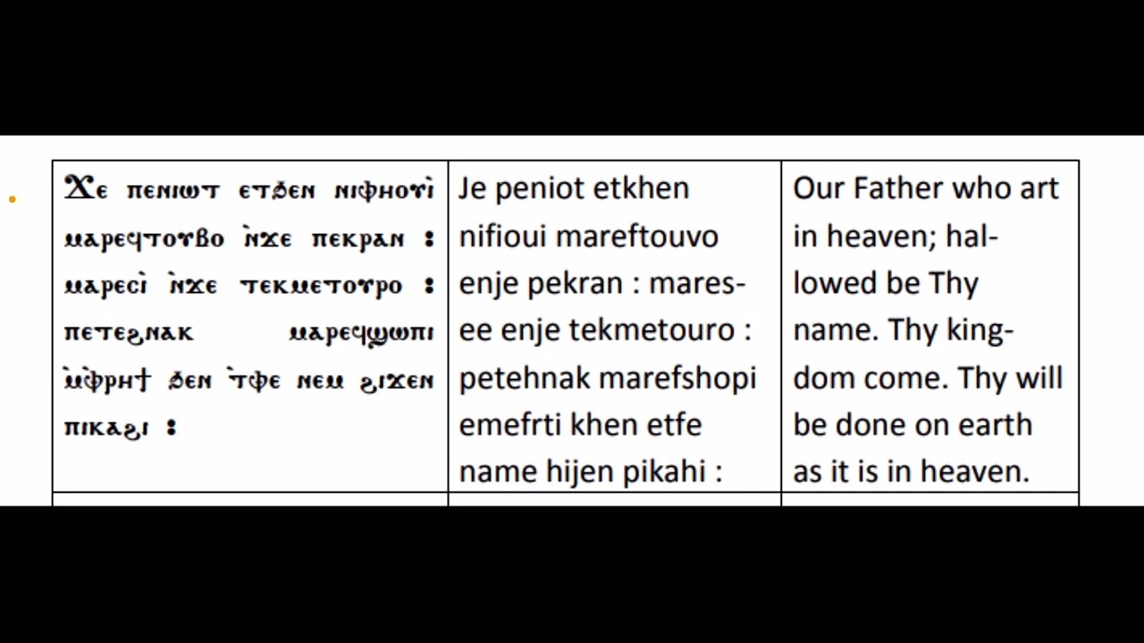 Je Peniot (Our Father) in Coptic - YouTube