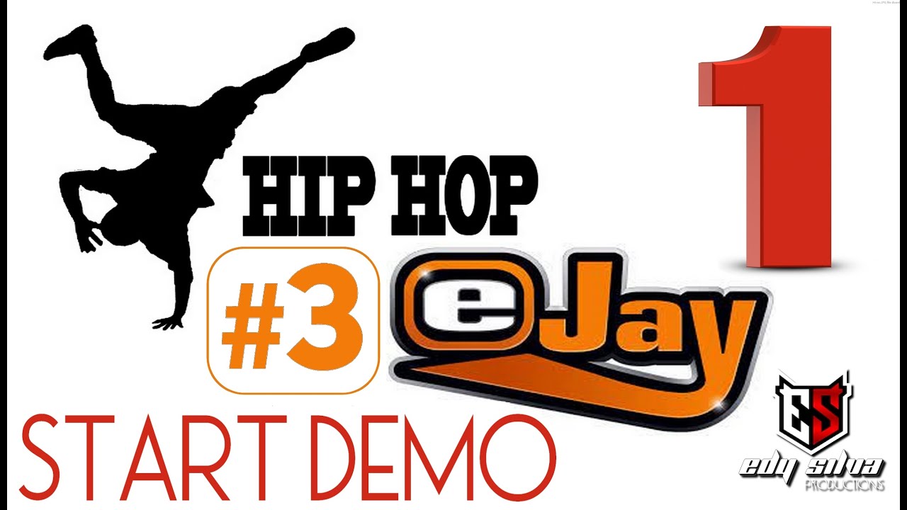 HIP HOP EJAY 1 - START DEMO ( #3 ) - YouTube