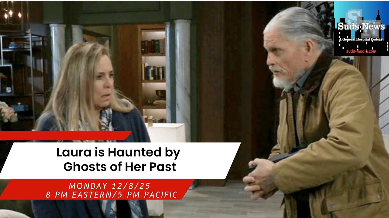Suds News-Laura is Haunted by Ghosts of Her Past #GH - YouTube