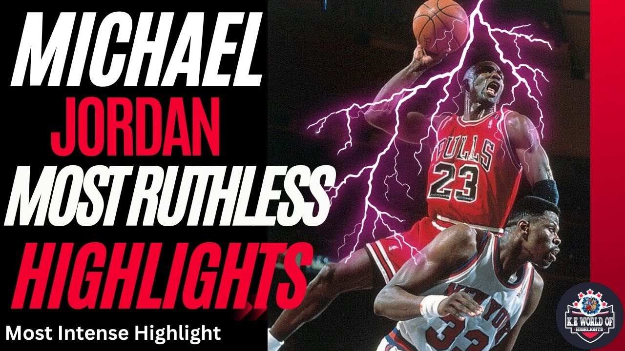 Michael Jordan - MOST Ruthless Highlights🔥🔥 | KE World of Highlights ...