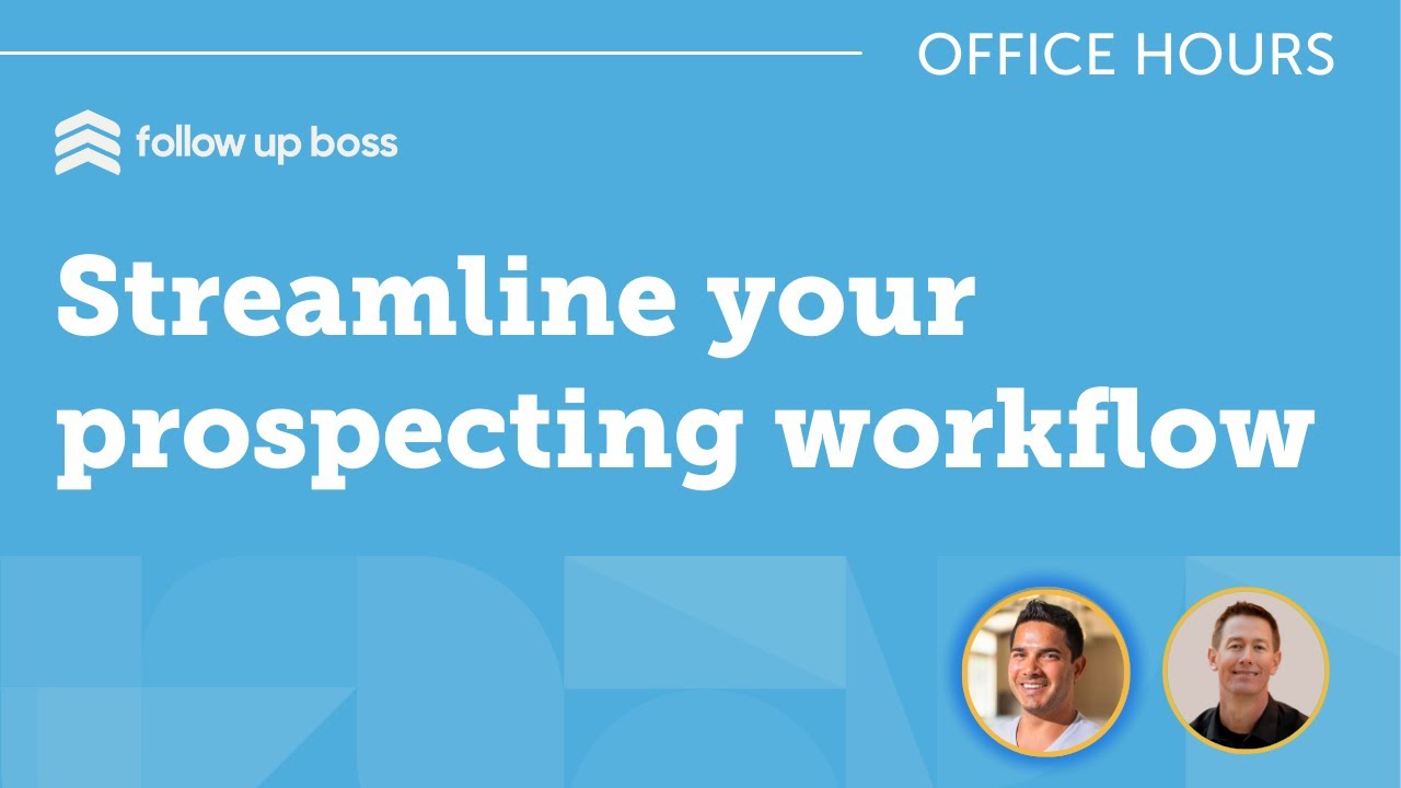 Streamline Your Prospecting Workflow - YouTube
