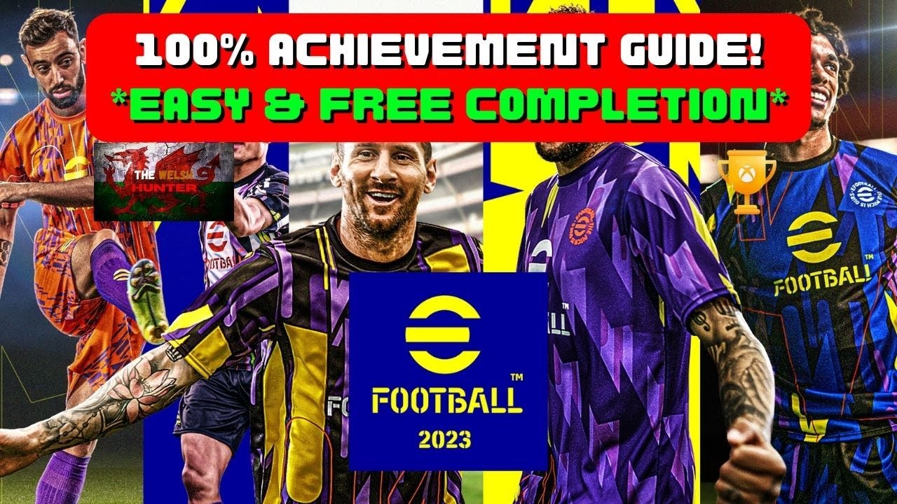 eFootball 2023 - 100% Achievement Guide! *Easy Completion * FREE To ...