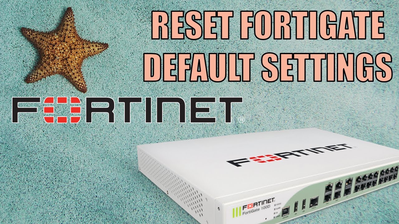Resetear Fortigate (Factory Reset) / Fortigate 7.4 - YouTube
