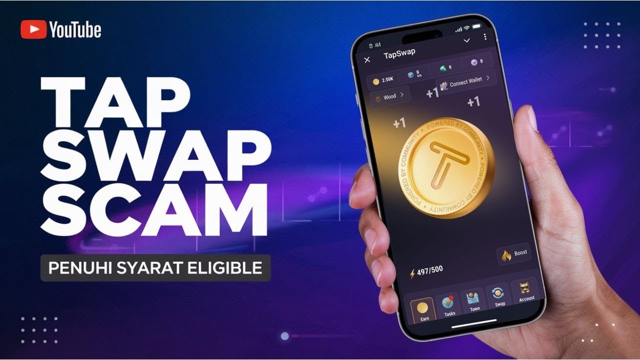 SCAM Syarat & Kriteria Eligible TAP SWAP 🔥 TAP SWAP Listing - YouTube