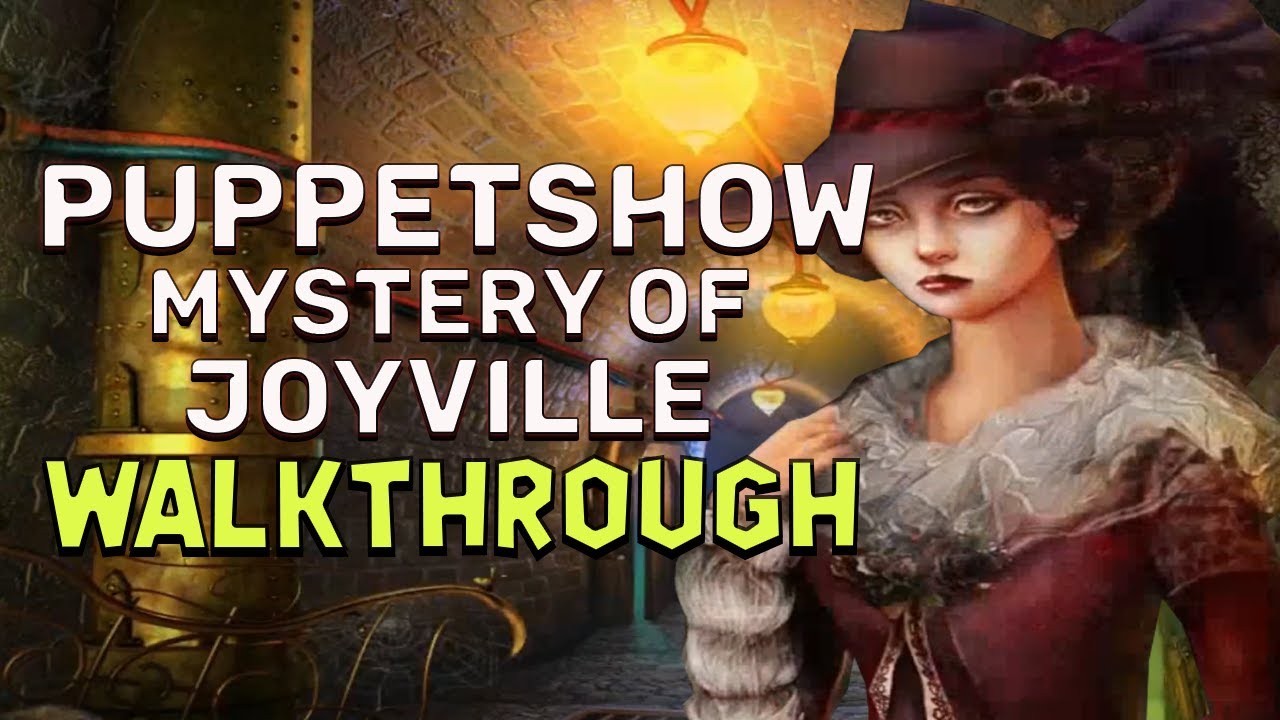 PuppetShow 1 Mystery Of Joyville Walkthrough No Skips | @GAMZILLA - YouTube
