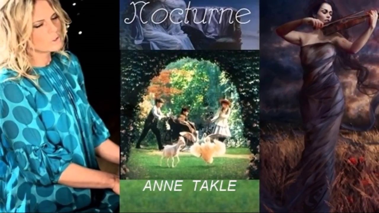 Nocturne ** Anne Takle - YouTube