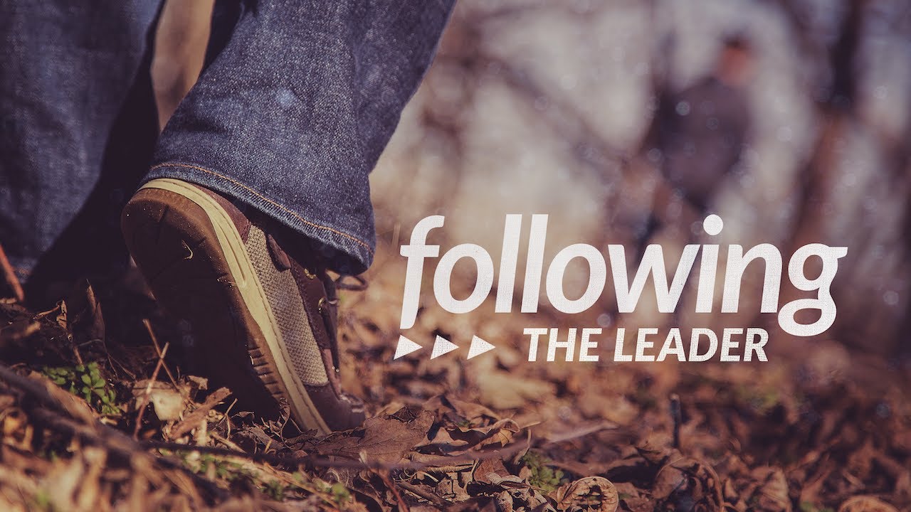 "Following the Leader" - YouTube