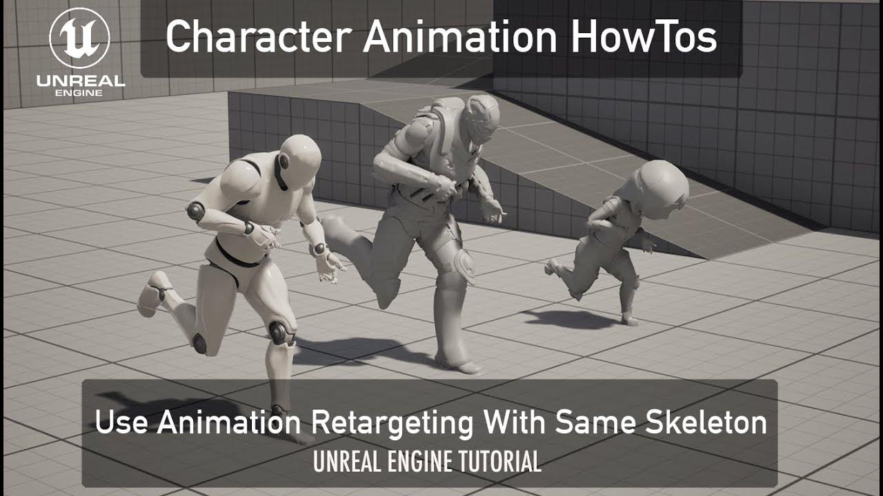 How To Use Animation Retargeting With Same Skeleton - YouTube