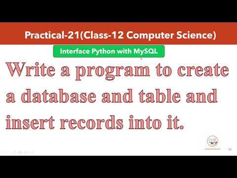 Practical-21 Write program to create database,table and insert records into it in Python using ...