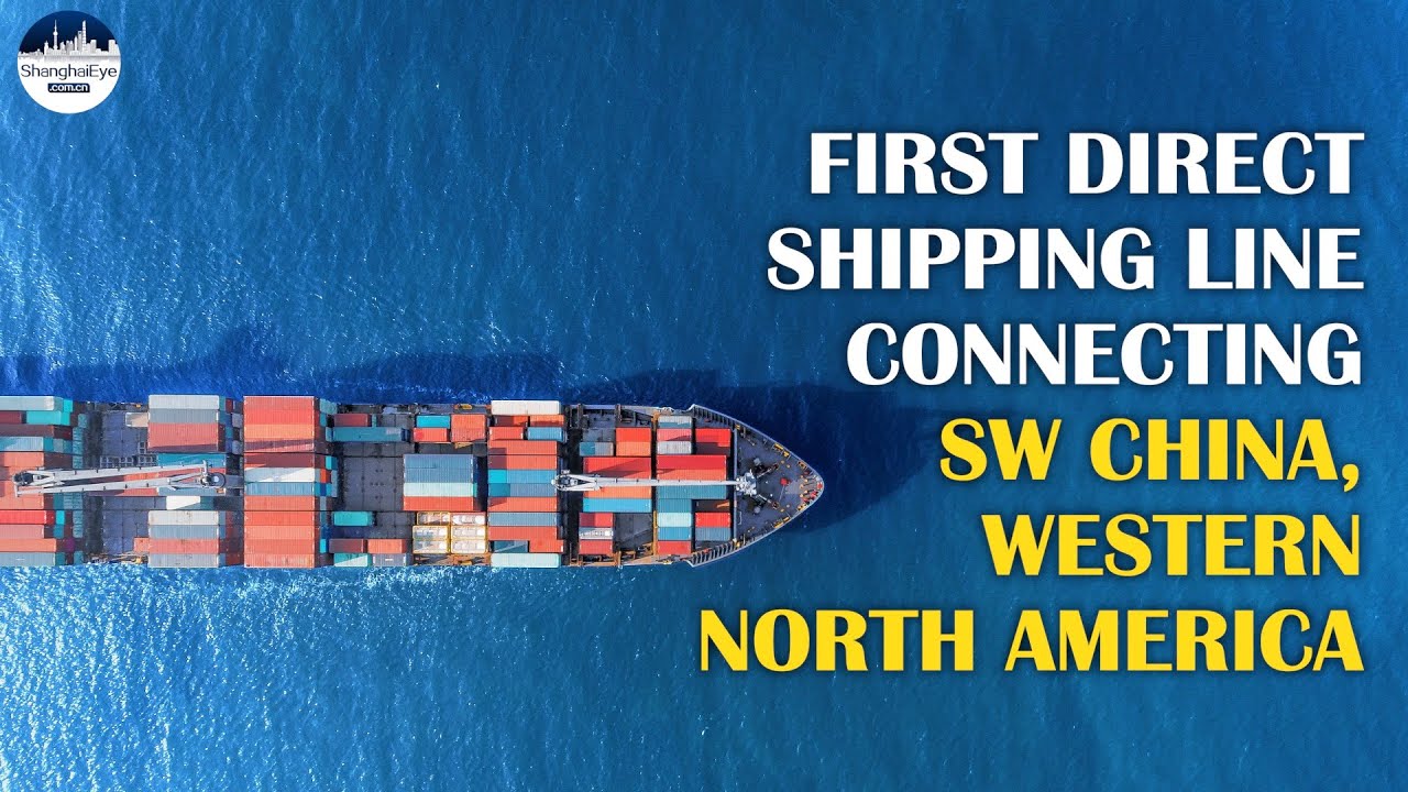 New container shipping line opens between China, North America ...