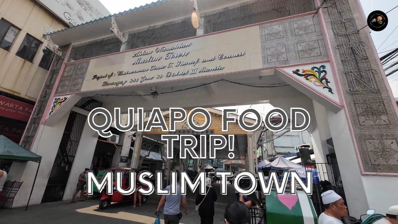 QUIAPO BEST FOOD TRIP | HALAL FOODS | MUSLIM TOWN - YouTube