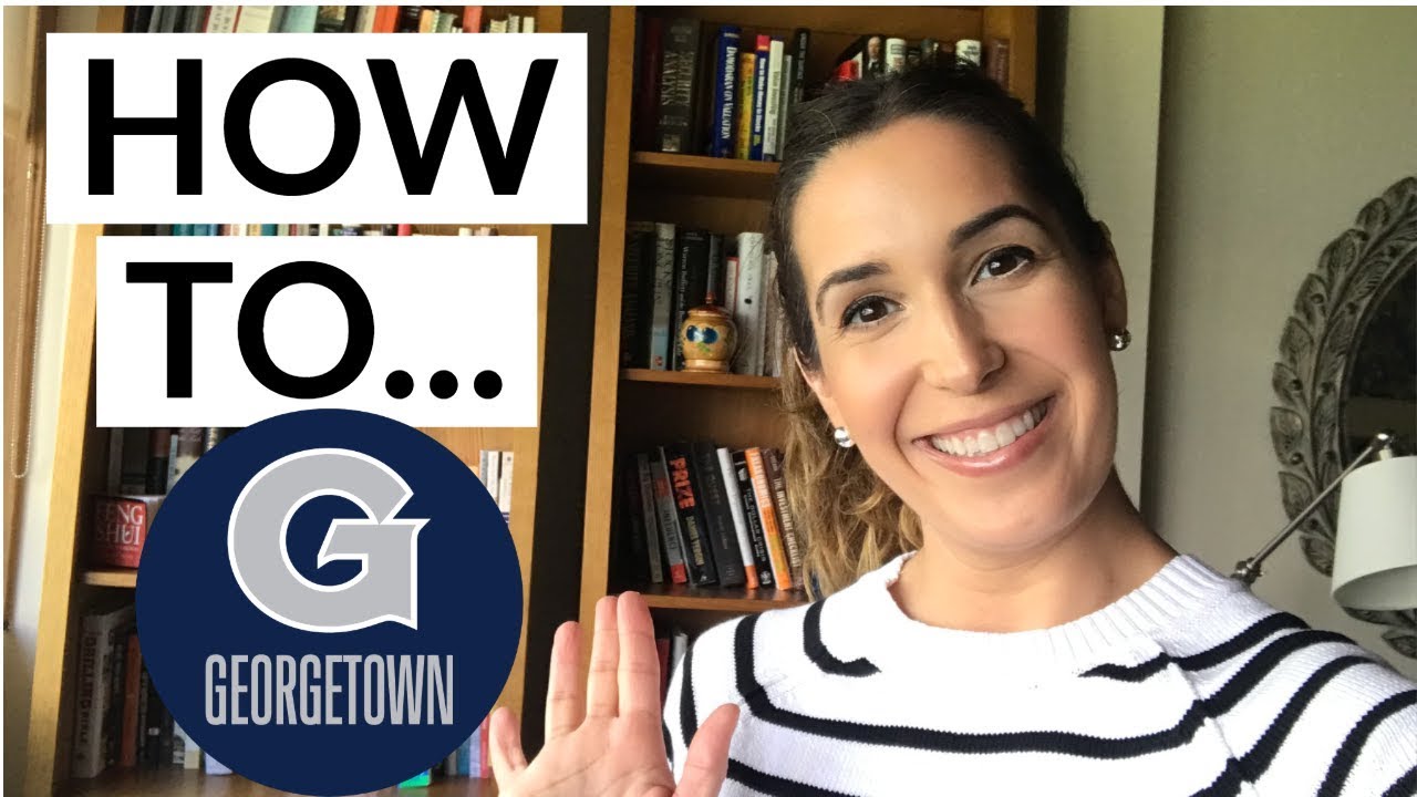 HOW To Tackle the Georgetown Essay (KNOW WHAT WORKS!!!) - YouTube