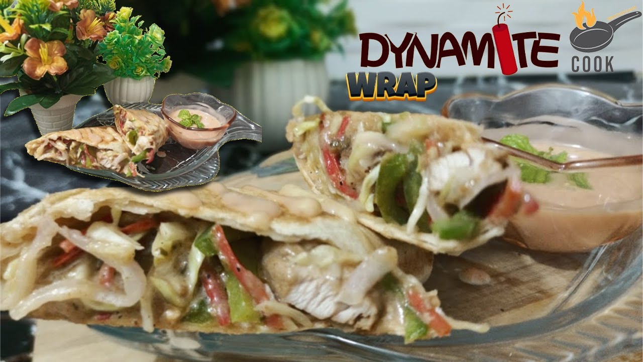 How to Cook Chicken Dynamite Wrap? Restaurant Style Dynamite Wrap ...