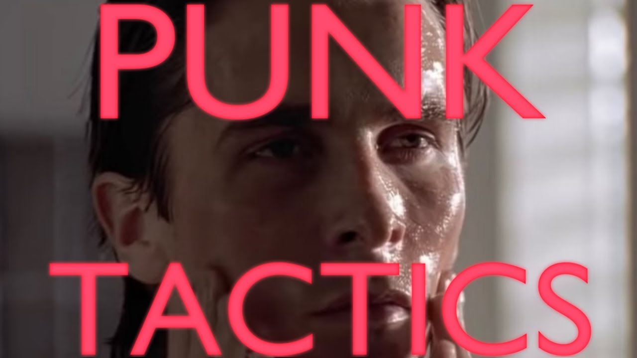 Punk Tactics | Mega Edit - YouTube