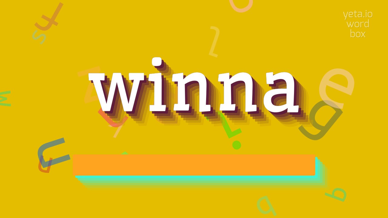 WINNA - How to pronounce it? - YouTube