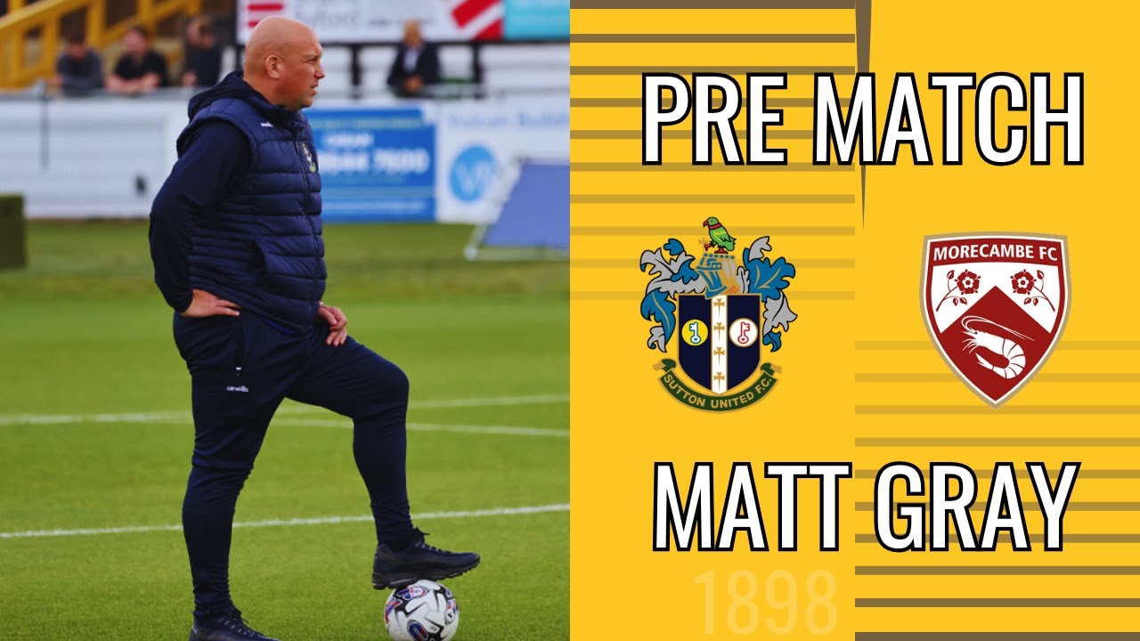 PRE MATCH Matt Gray gives latest updates and previews Morecambe 19/10 ...