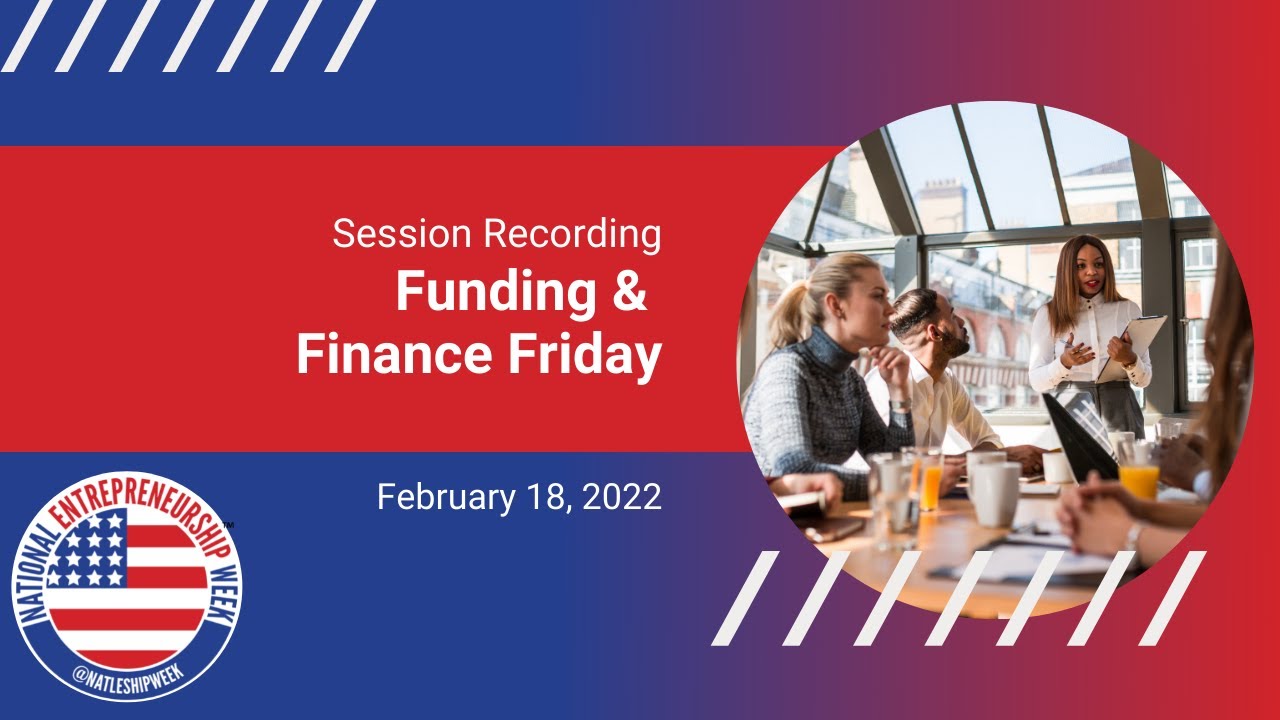 Funding & Finance Friday 2022 - YouTube