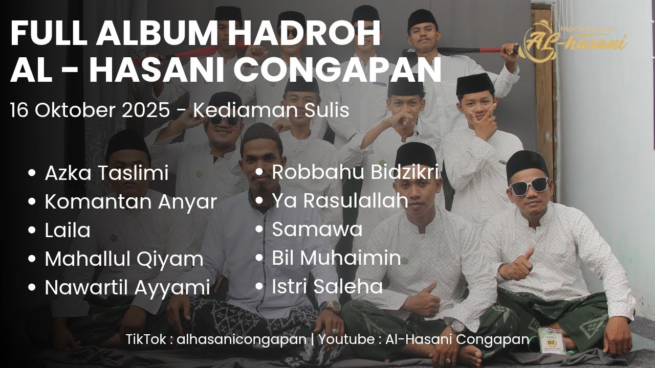 FULL ALBUM HADROH AL-HASANI CONGAPAN | 16 Oktober 2025 — Kediaman Sulis ...