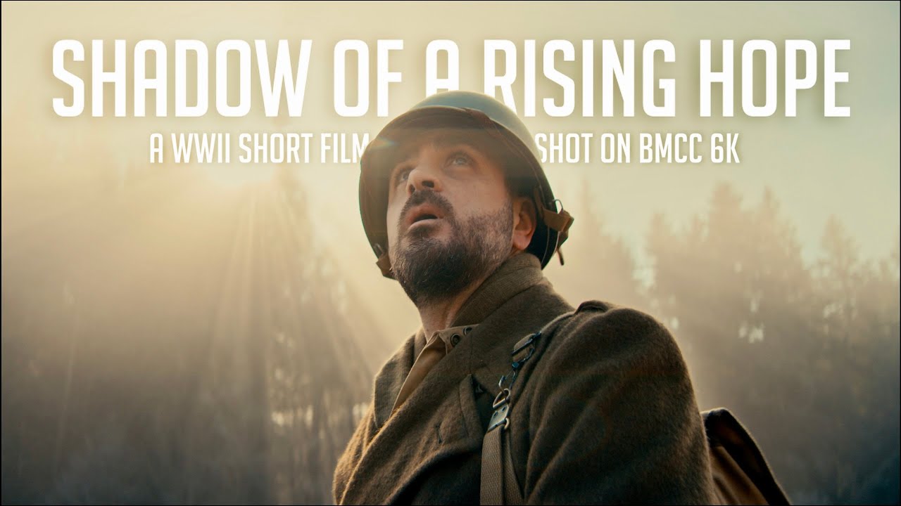 Shadow of a Rising Hope | a WWII Short Film – BMCC 6K Anamorphic - YouTube