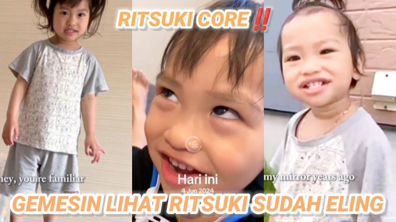 RITSUKI CORE‼️GEMESIN LIHAT RITSUKI SUDAH ELING BESTI - YouTube