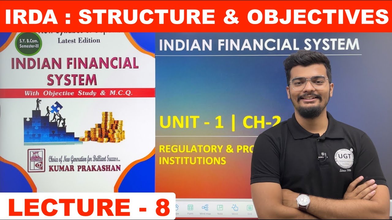 IRDA - Structure & Objectives | Indian Financial System | Unit - 1 ...