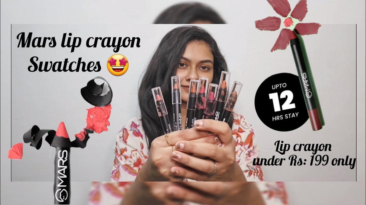 MARS Lip crayon 🤩 under RS: 199 // MARS Lipstick swatches ️ All shades ...