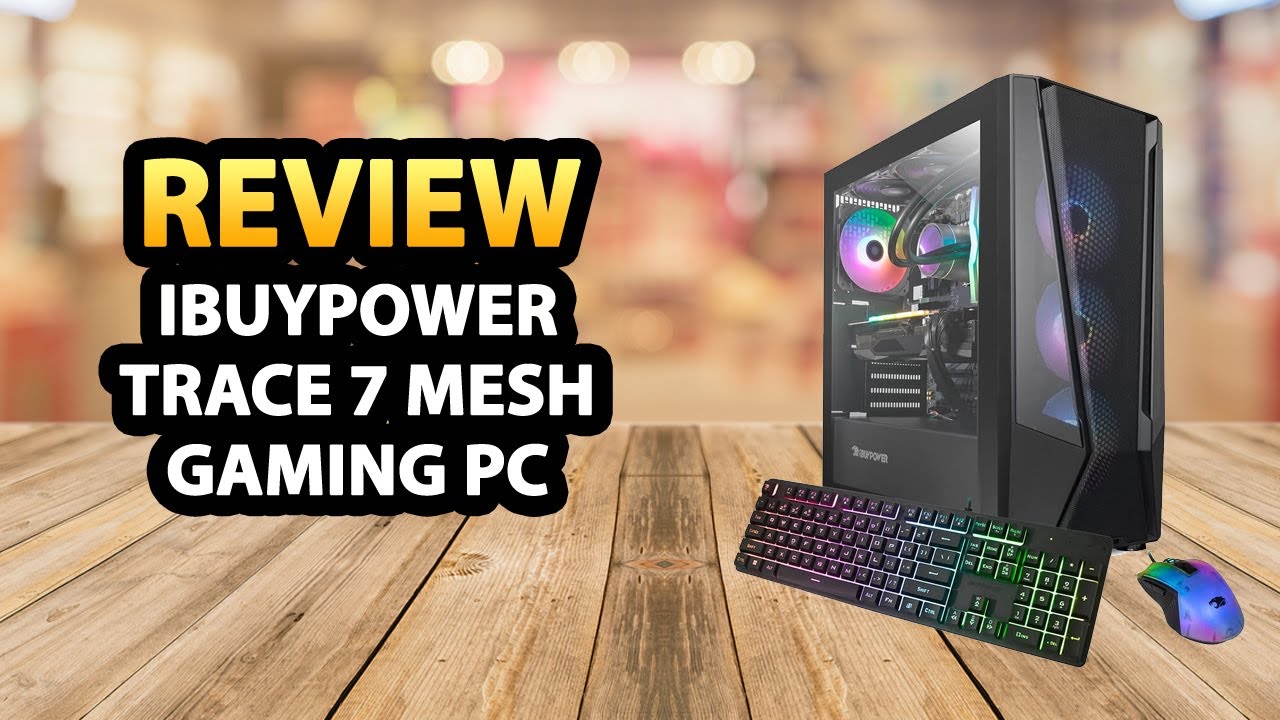 iBUYPOWER Trace 7 Mesh Black Gaming PC Computer Desktop Review - YouTube