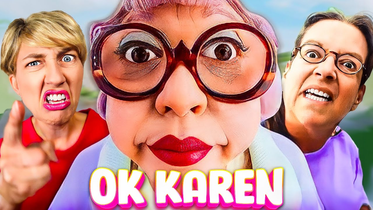Ok Karen: The Movie - YouTube