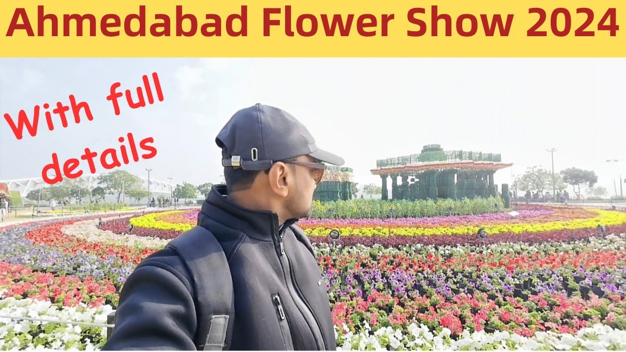 Ahmedabad Flower Show | Flower Show 2024 | Flower Show | Riverfront ...