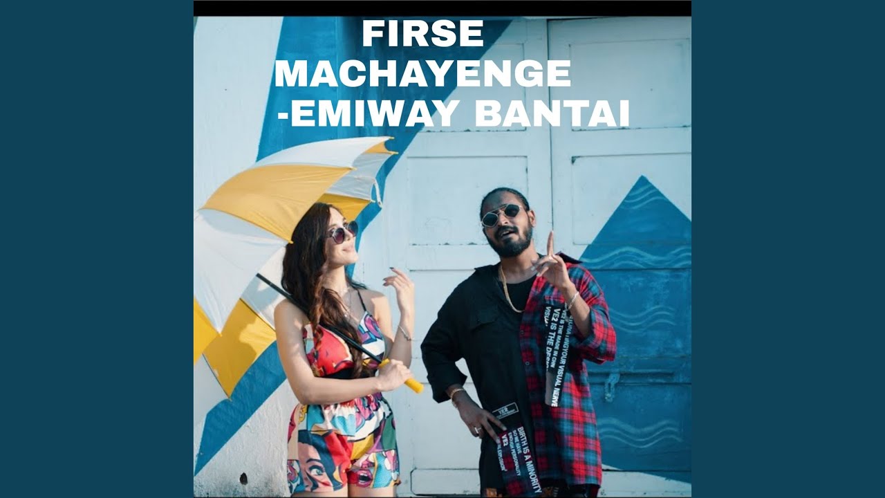 Firse Machayenge - YouTube Music