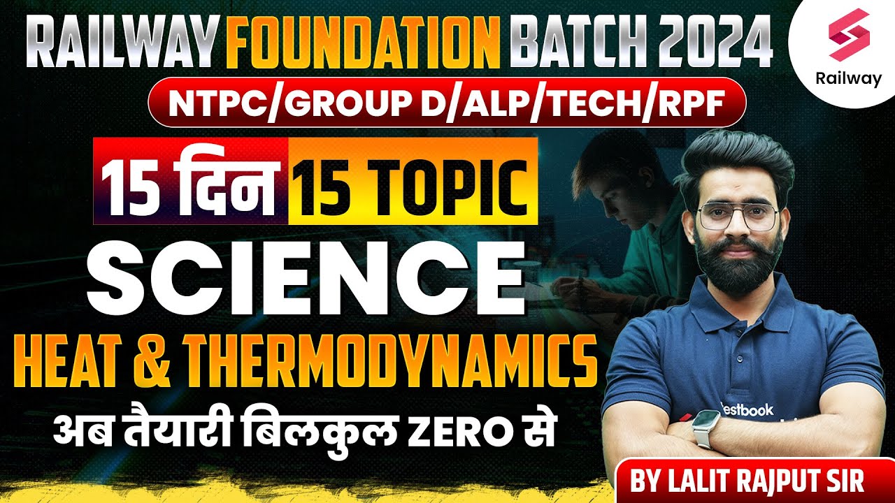 RRB NTPC 2024 Science | Railway Science Heat and Thermodynamics | 15 ...