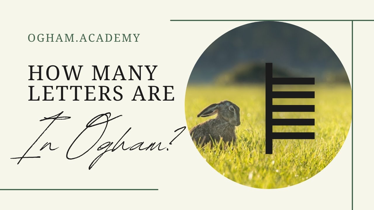 How Many Ogham Letters Are There? Lora O'Brien - Ogham Academy - YouTube