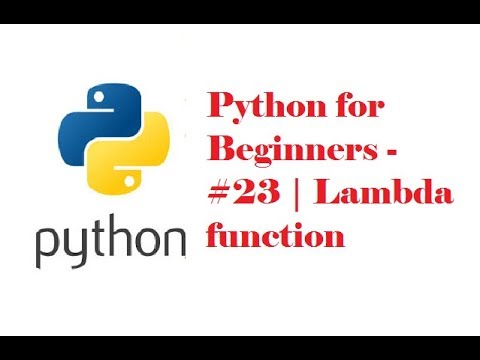 Python for Beginners - #23 | Lambda function - YouTube