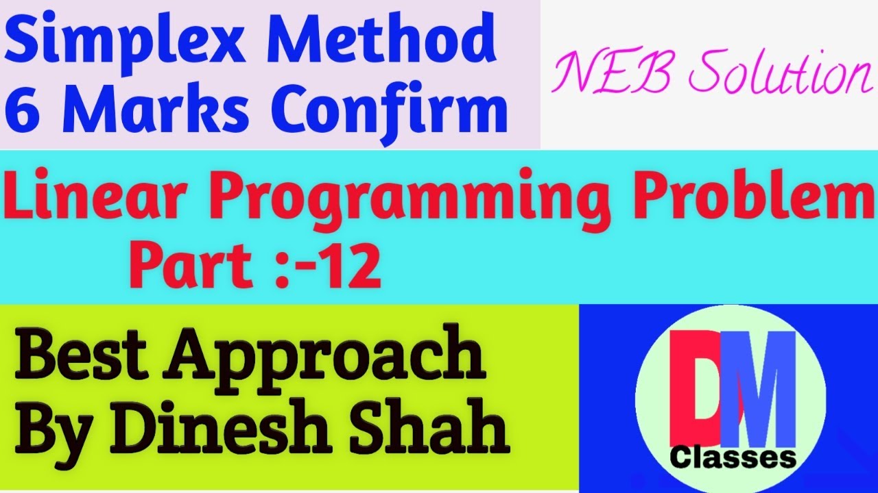 Class 12 maths Linear programming by Simplex method part :-12 Dinesh Shah - YouTube