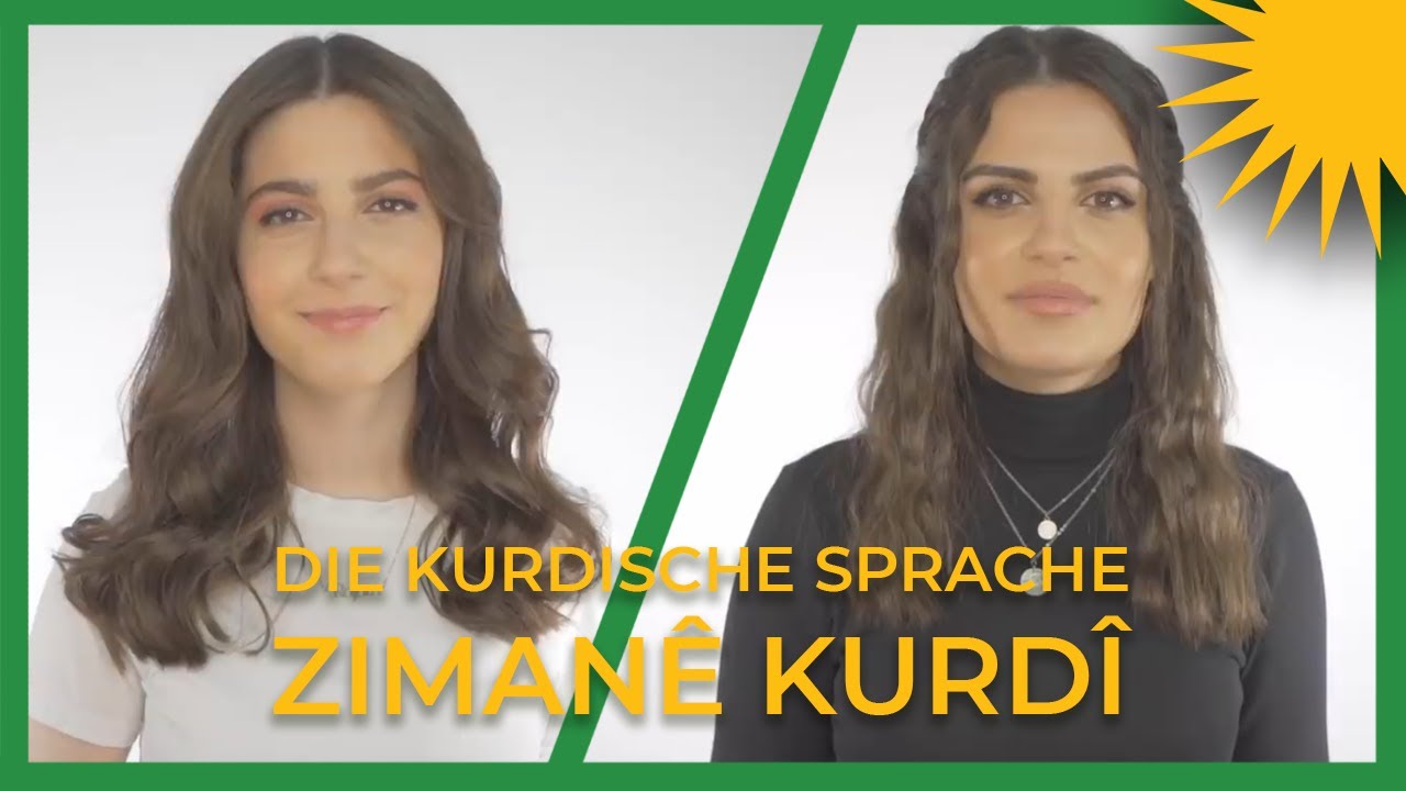 Zimanê Kurdî/Die Kurdische Sprache (by Rojbin Kizil & Fehime) - YouTube