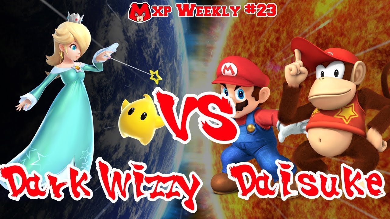MXP Weekly #23 Dark Wizzy (Rosalina) Vs Daisuke (Mario, Diddy Kong ...