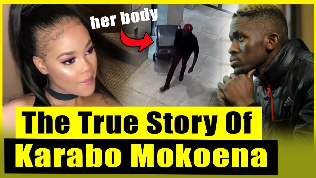 The True Story Of KARABO MOKOENA - YouTube