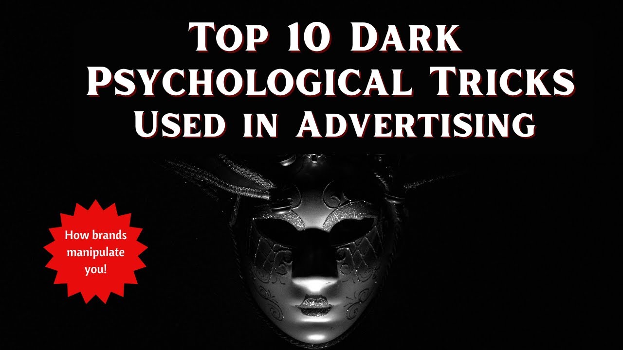 Top 10 Dark Psychological Tricks Used in Advertising | How Brands Manipulate | E22 - YouTube