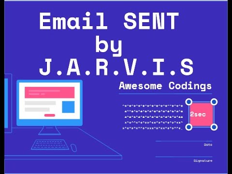 Sending emails from J.A.R.V.I.S || J.A.R.V.I.S in python || Awesome ...